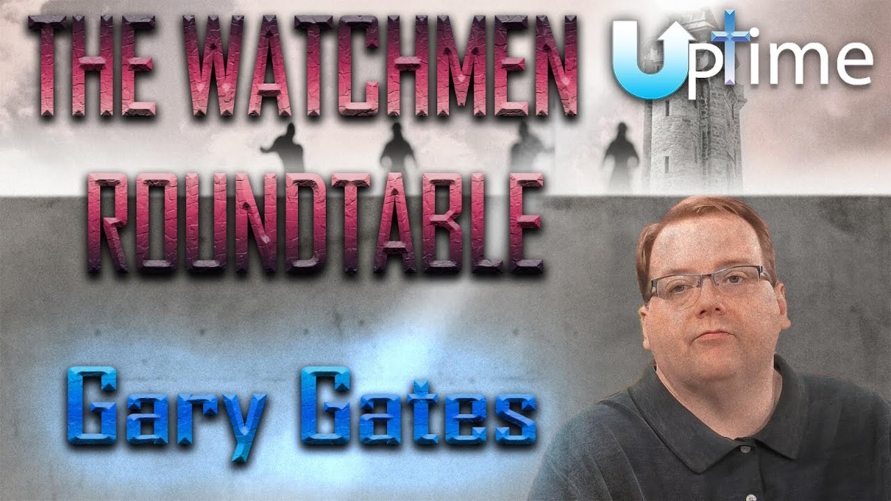 The Watchmen Roundtable: With Gary Gates - YouTube