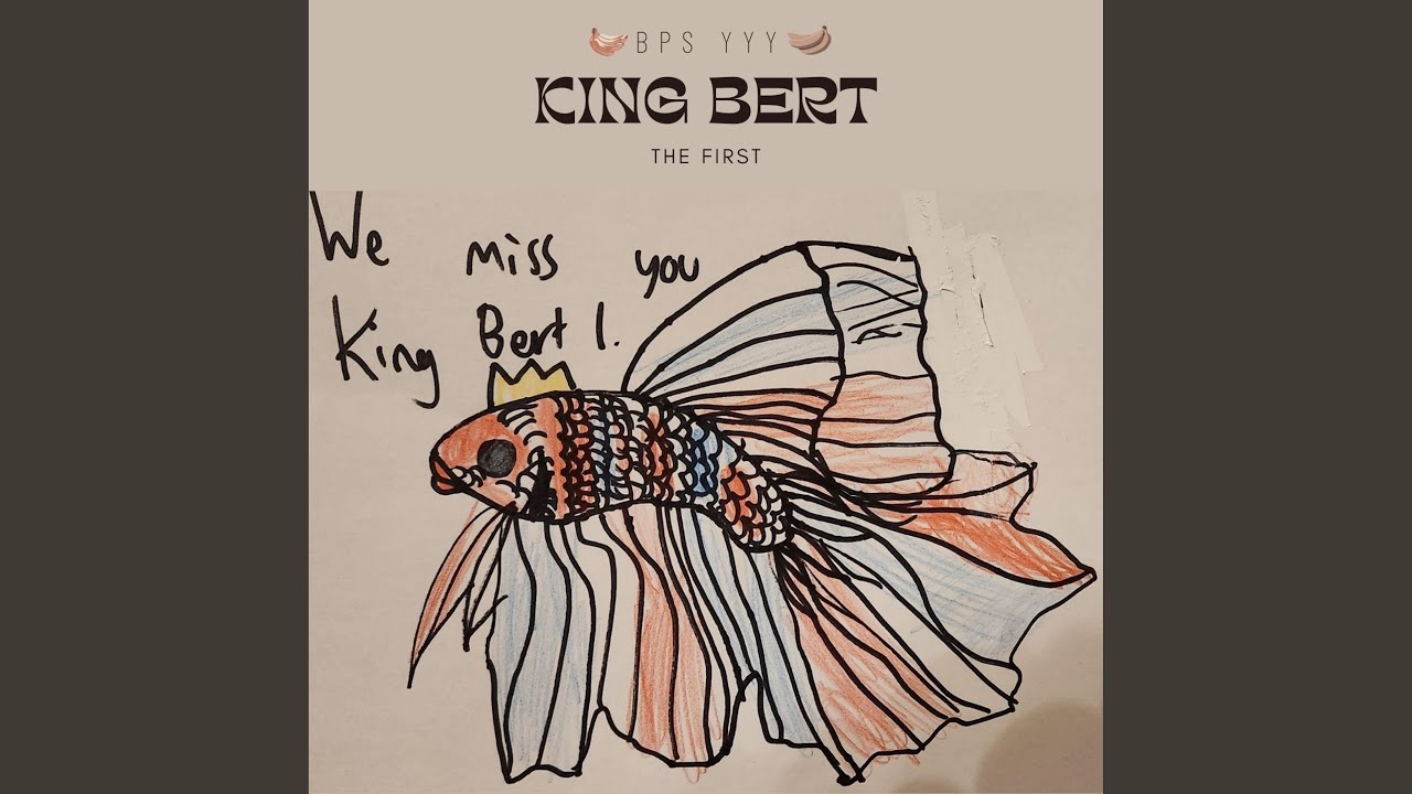 King Bert - YouTube