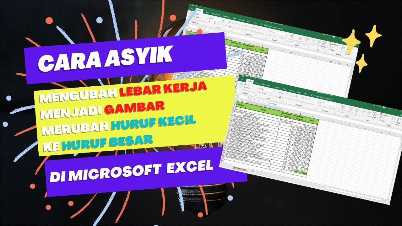 Cara mengubah Lembar kerja menjadi Gambar dan cara mengubah huruf kecil ...