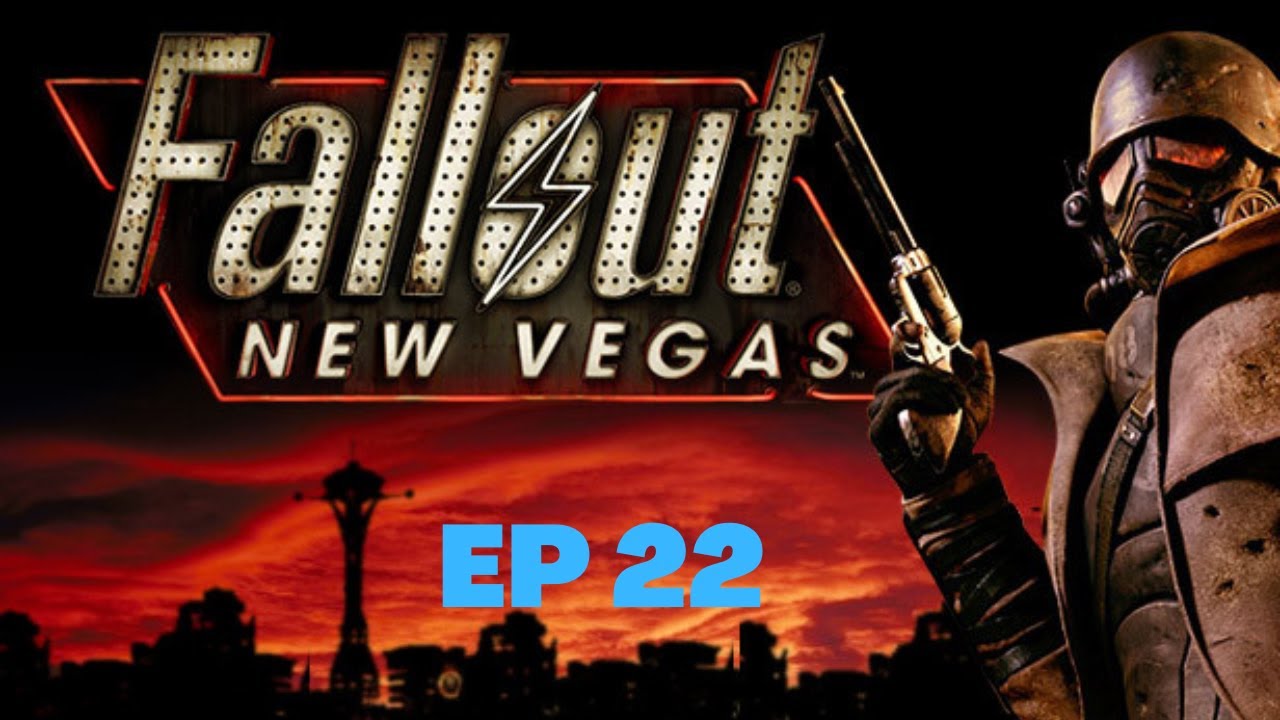 Fallout New Vegas: Full Nelson (Ep 22) - YouTube
