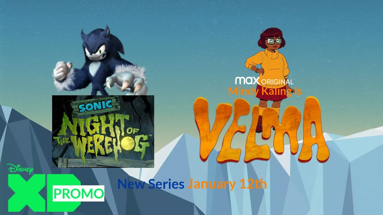 Sonic Night of the Werehog and Velma on Disney XD USA Promo (January 12 ...