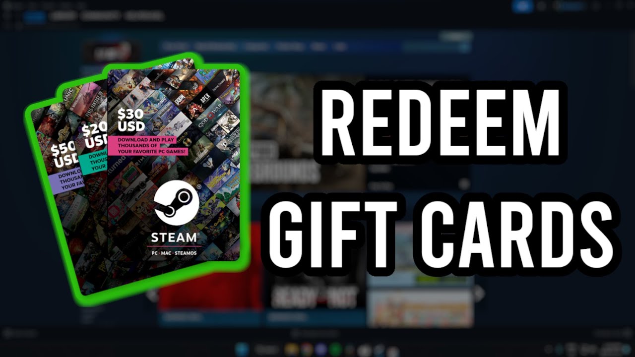 How To Redeem A Steam Gift Card (Step-by-Step Tutorial) - YouTube