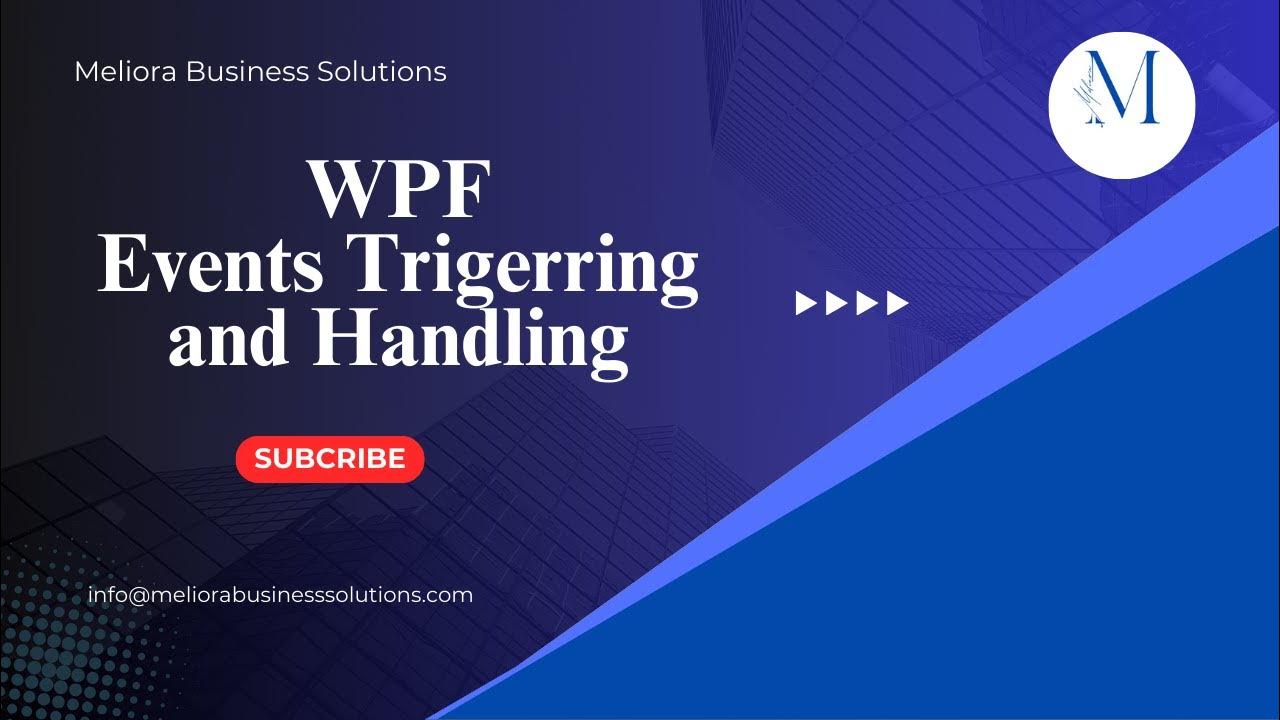 WPF Events Trigering and Handling - YouTube