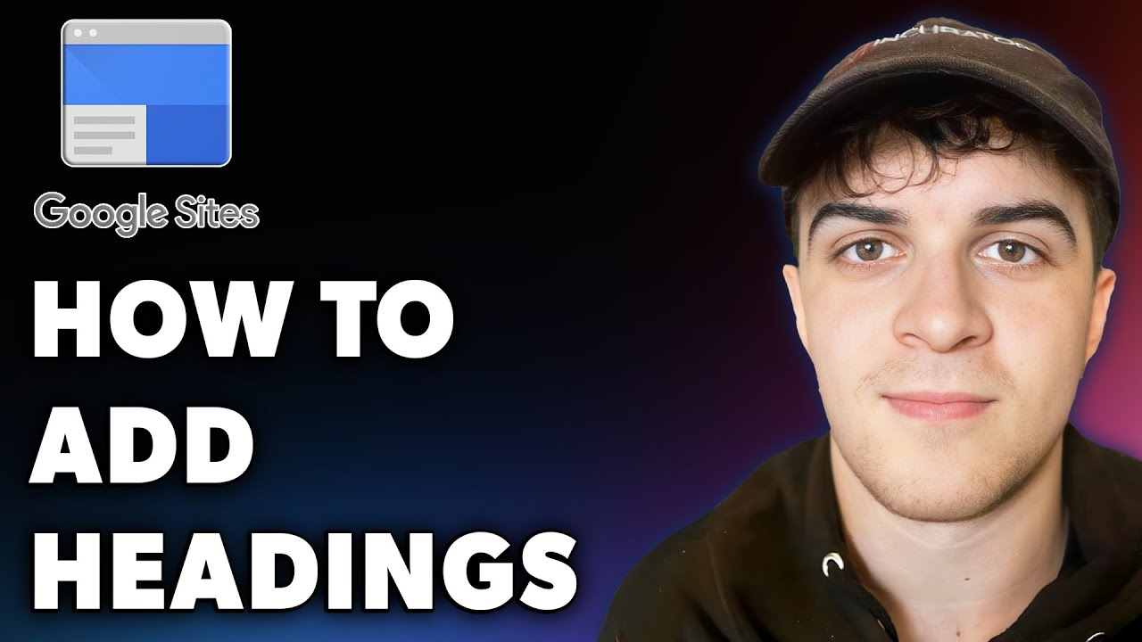 How to Add Headings on Google Sites (Full 2024 Guide) - YouTube