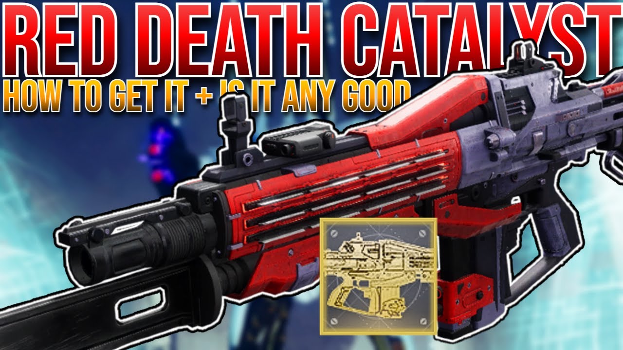Destiny 2: Red Death Reformed Catalyst Review And Showcase (Echoes Act ...