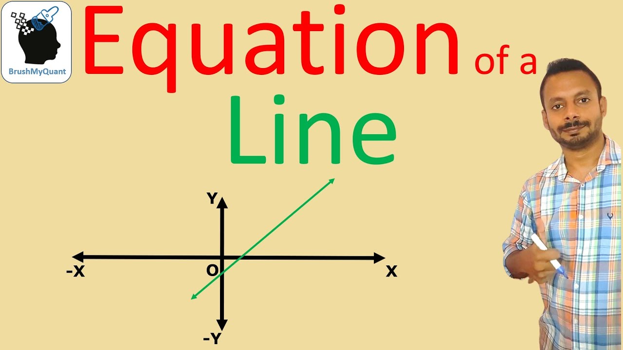 Equation Of A Line Co ordinate Geometry BrushMyQuant YouTube equation-of-a-line-co-ordinate-geometry-brushmyquant-youtube