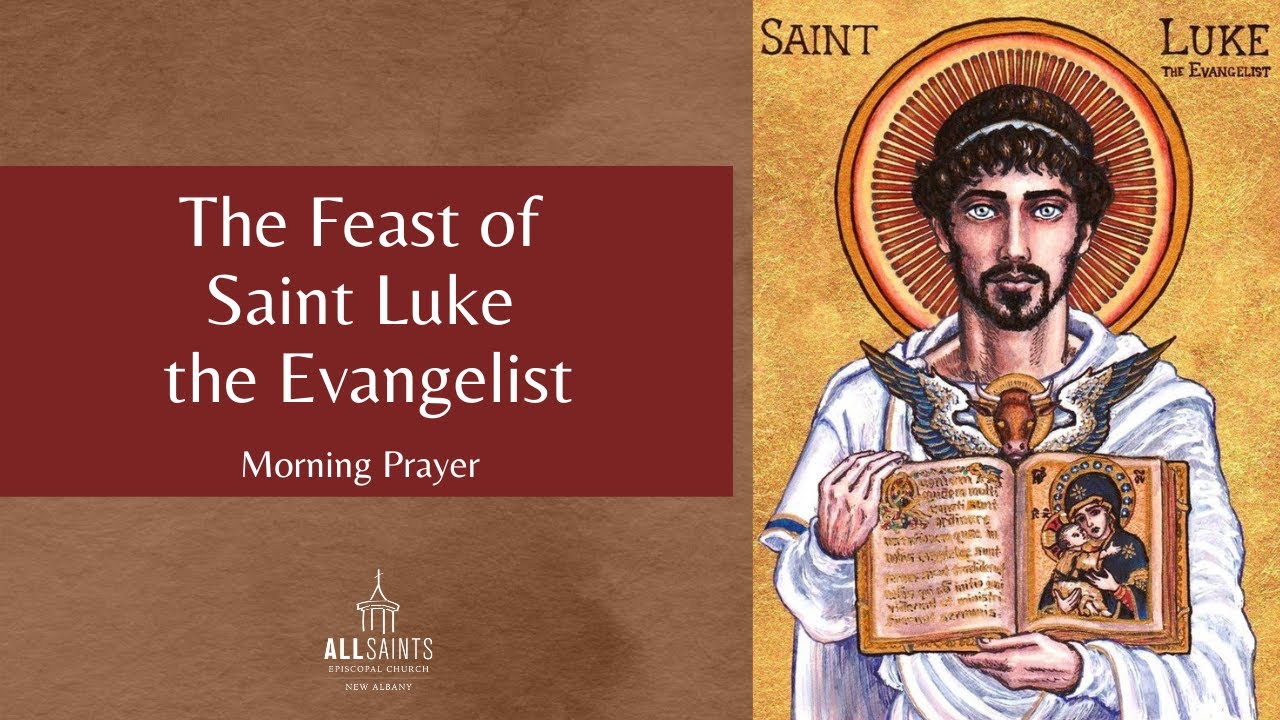 The Feast of Saint Luke the Evangelist - YouTube
