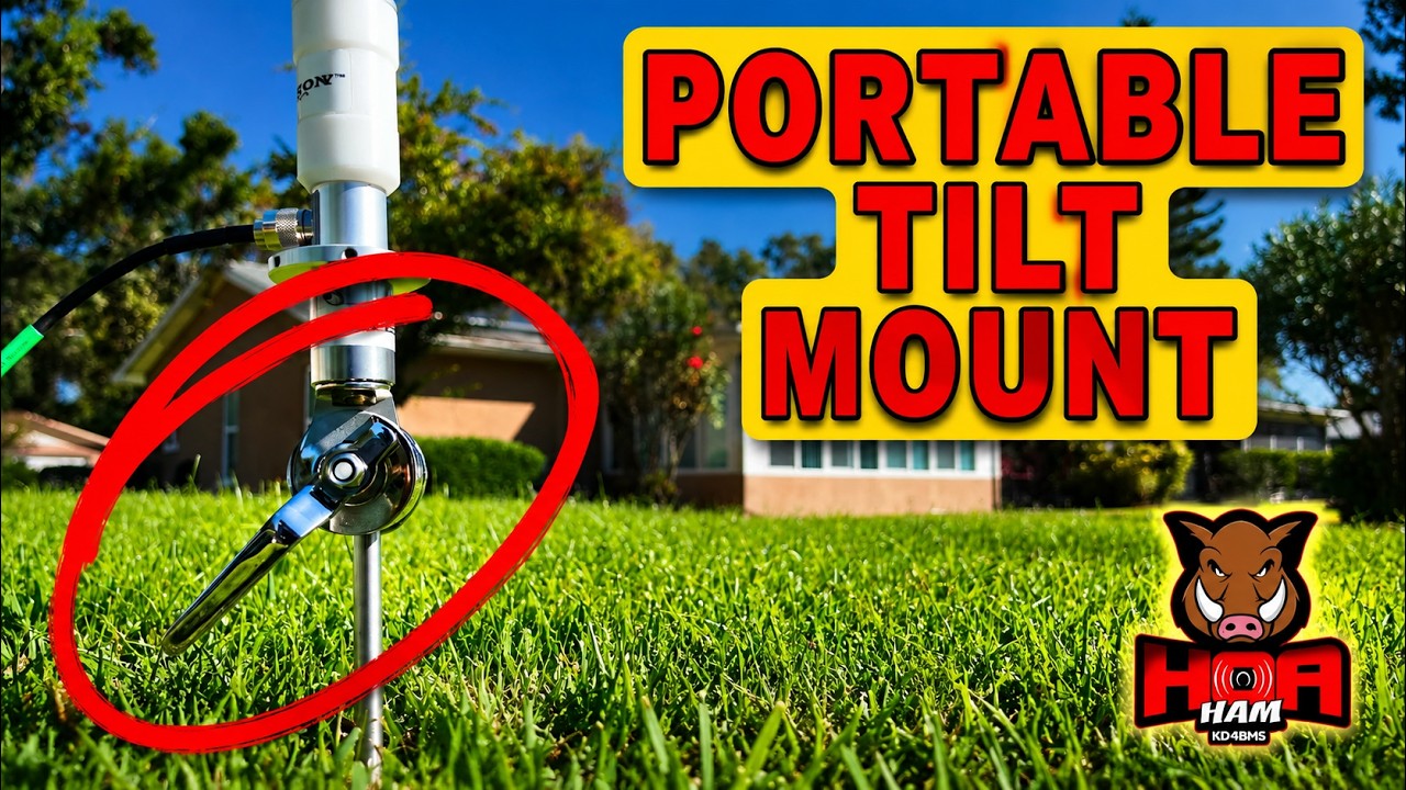Portable Antenna Tilt Mount to Simplify Deployment for POTA - Back Yard ...