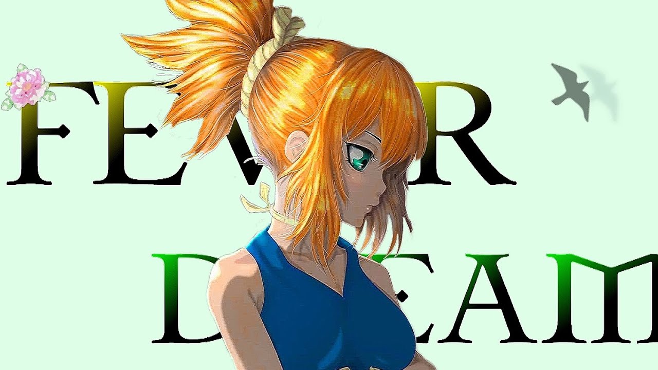 Fever Dream -AMV- [Anime mix] - YouTube