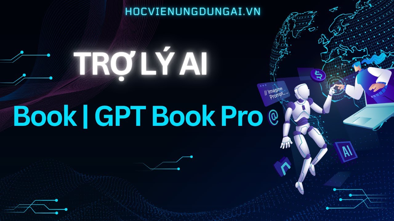 Book | GPT Book Pro - Trợ Lý Viết Sách Đỉnh Cao - YouTube