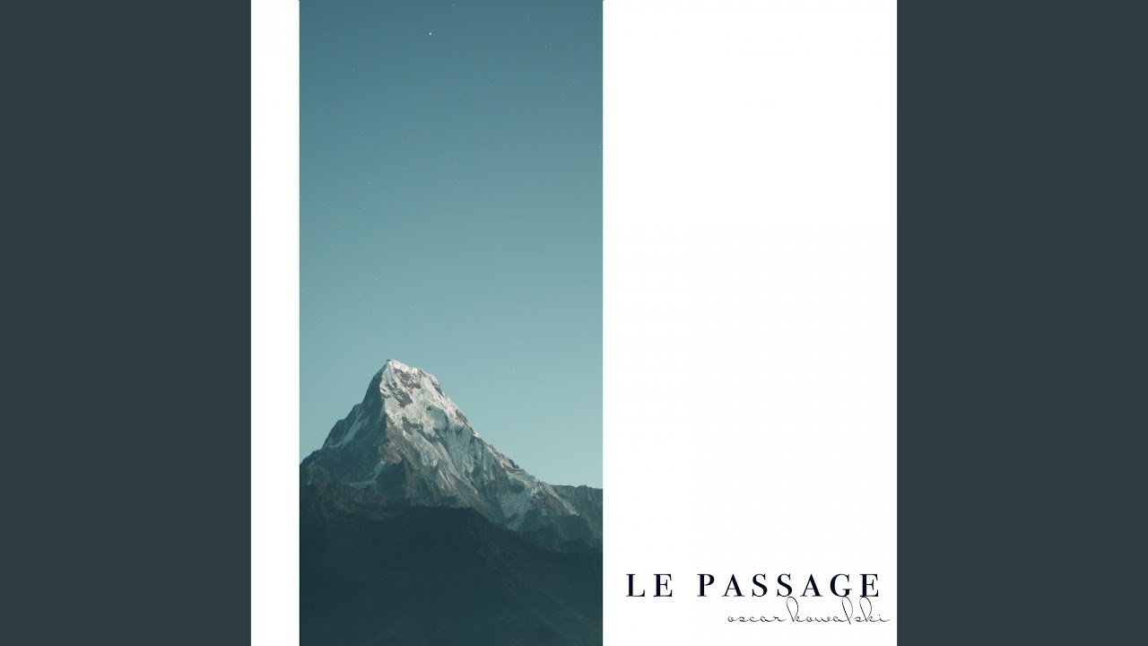 Le Passage - YouTube