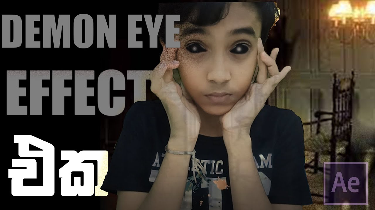 AFTER EFFECTS BASIC Ep- 1 / Demon Eye Effect / In Sinhala - YouTube