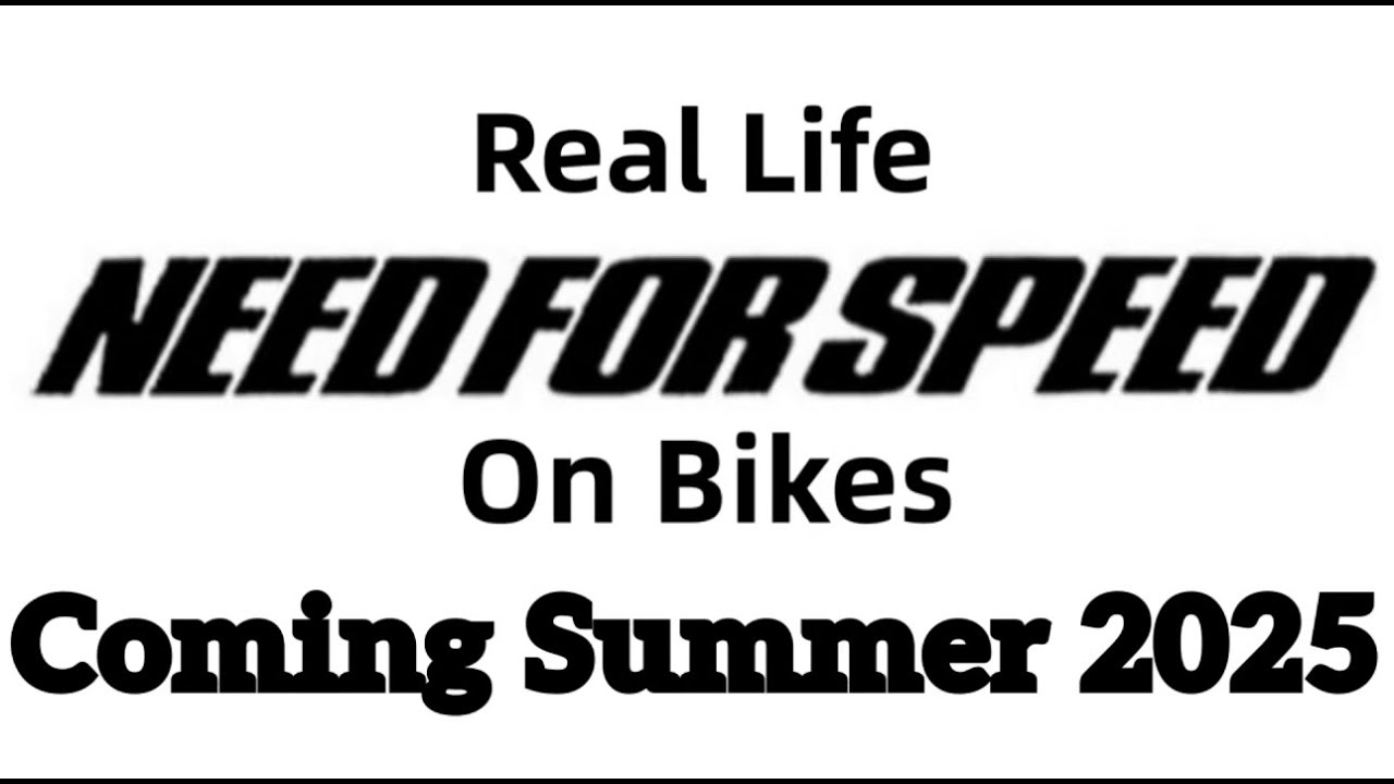 Real Life Need For Speed on Bikes Promo #7: Debuting This Summer (and ...