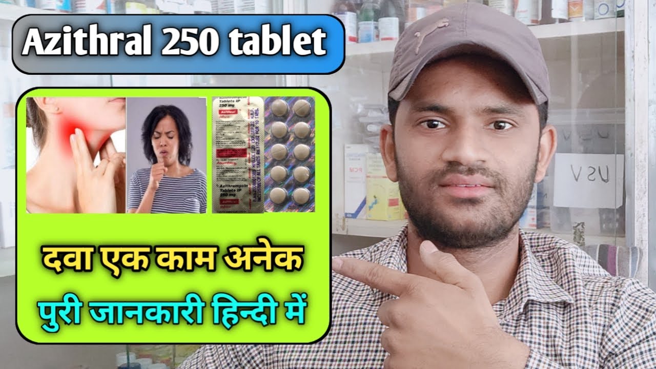Azithral 250 tablet use dose benefits and side effects full review in ...