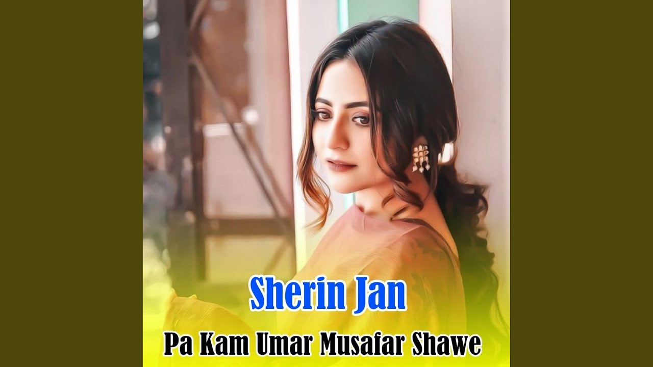 Pa Kam Umar Musafar Shawe - YouTube