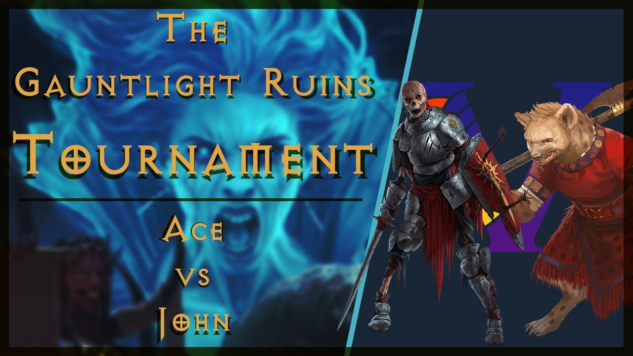 Episode 4 - Ace vs Jon - The Gauntlight Ruins Tournament - YouTube