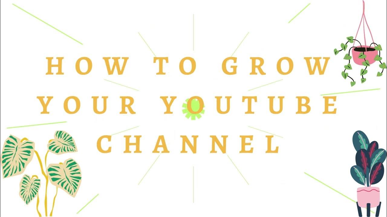 How to Grow Your Youtube Channel Easily!!!!!! - YouTube
