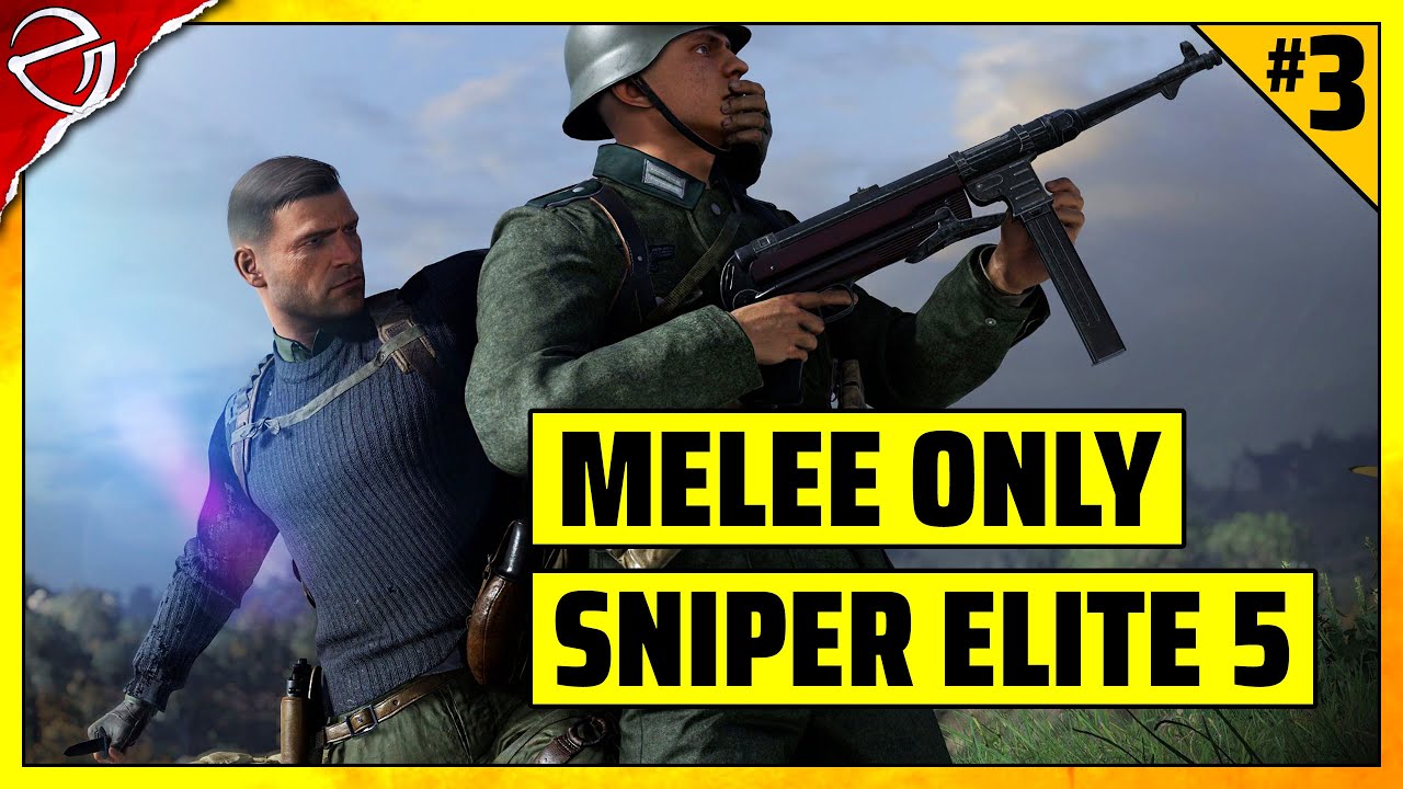 Sniper Elite 5 - Melee Only - Co-op Campaign (Pt 3) - YouTube