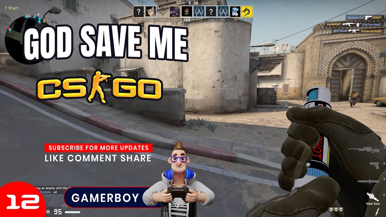 Counter strike Global Offensive | Day 12 | Gamerboy | csgo | dust 2 ...