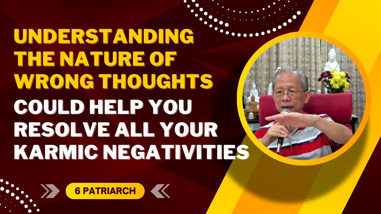 Understanding the nature of wrong thoughts could help you resolve all ...