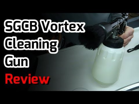 SGCB Vortex Gun Tornador Style Cleaning Gun Review - YouTube