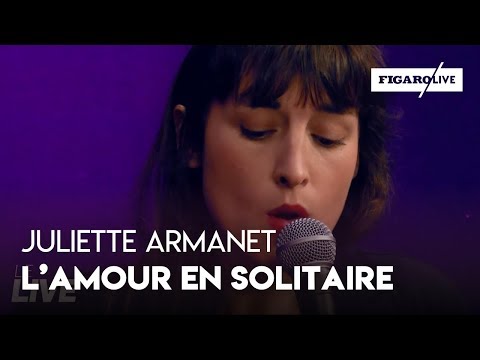 Juliette Armanet - «L'Amour En Solitaire»