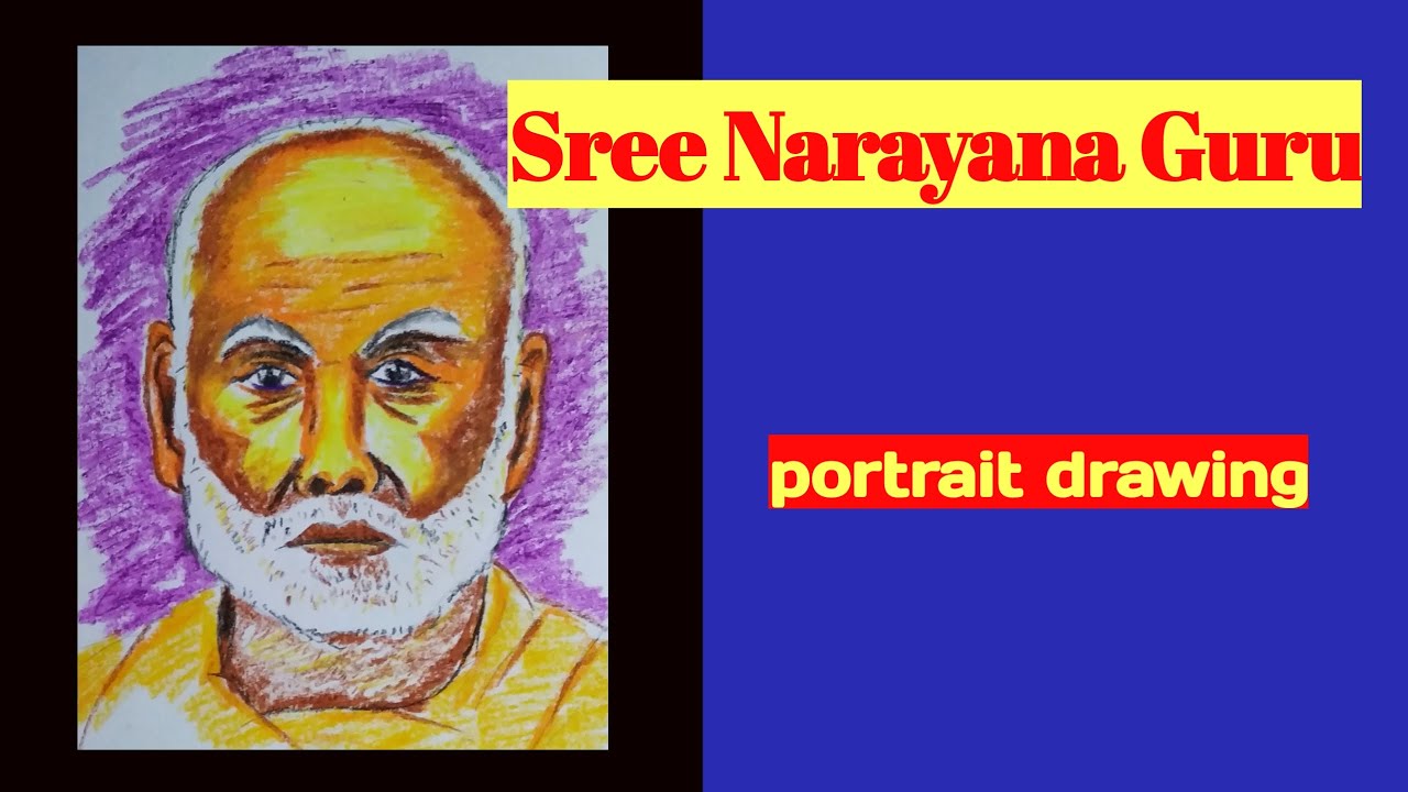 Sree Narayana Guru Portrait Drawing || Oilpastels drawing step by step ...