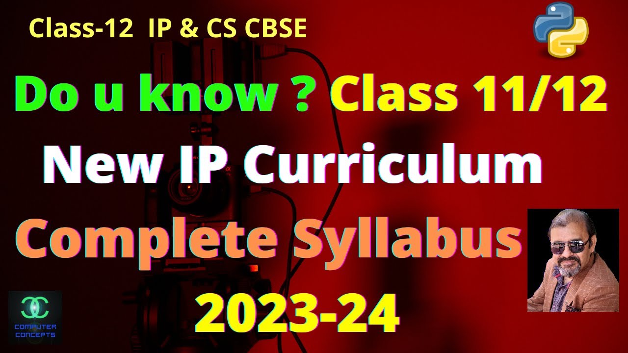 IP SYLLABUS FOR CLASS 12 CBSE 2023-24 | REVISED SYLLABUS CBSE 2023-24 ...