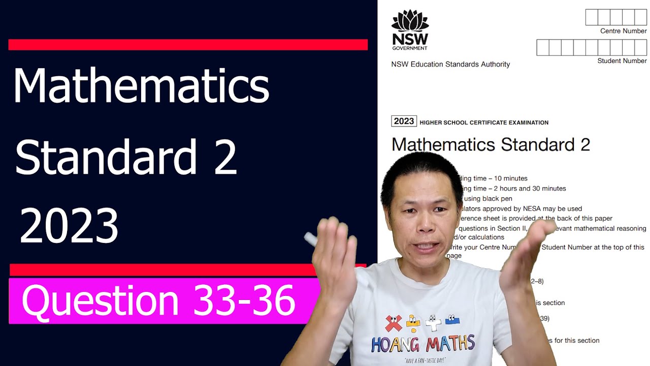 2023 Mathematics Standard 2 Question 33 to Question 36 - YouTube