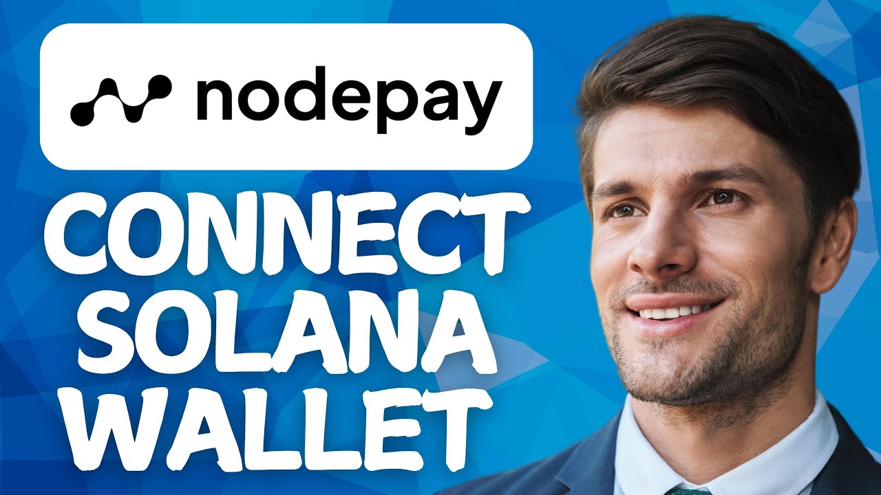 How to Connect Your Solana Wallet to NodePay (2025 Guide) - YouTube