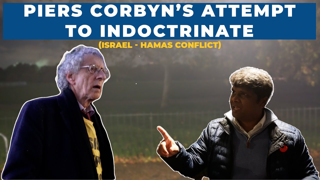 Piers Corbyn's Attempt to Indoctrinate (Israel - Gaza Conflict ...