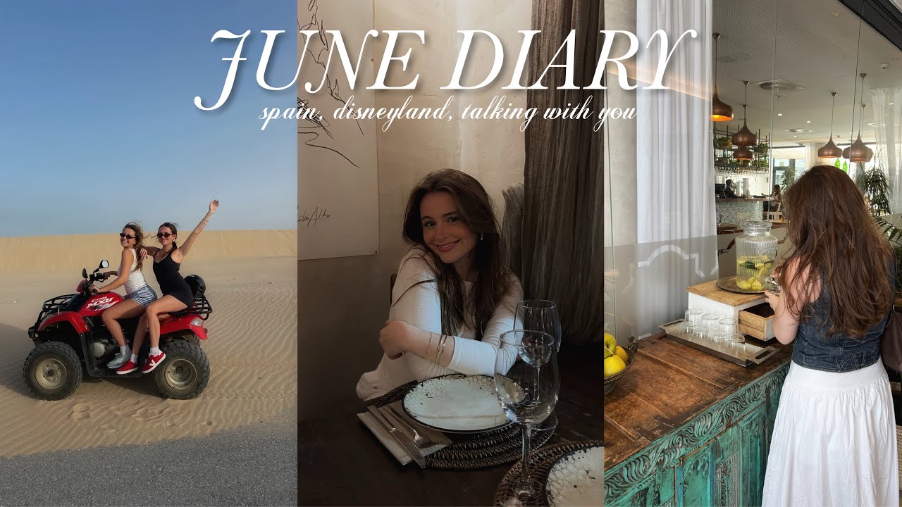 june diary (espagne, disney et chitchat) - YouTube