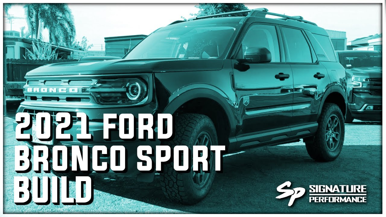 Bronco Sport Build - YouTube