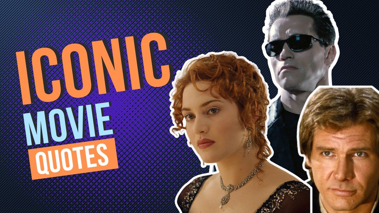 Our MOST ICONIC MOVIE QUOTES | Moviegoers - YouTube