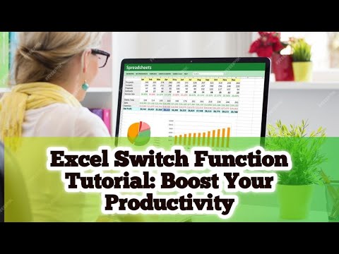 Excel Switch Function Tutorial: Boost Your Productivity - YouTube
