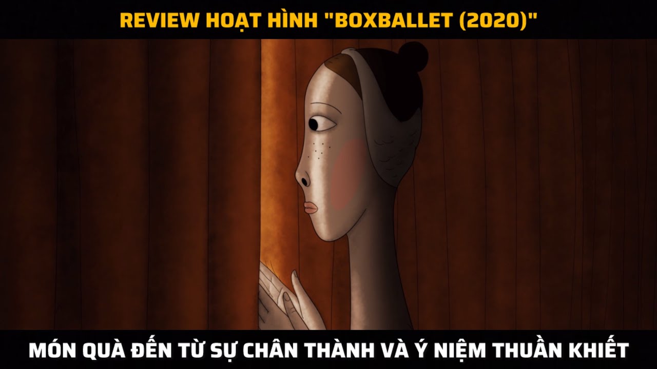 Sự Chân Thành Và Ý Niệm Thuần Khiết | Tóm Tắt Hoạt Hình "Boxballet (2020)" - YouTube