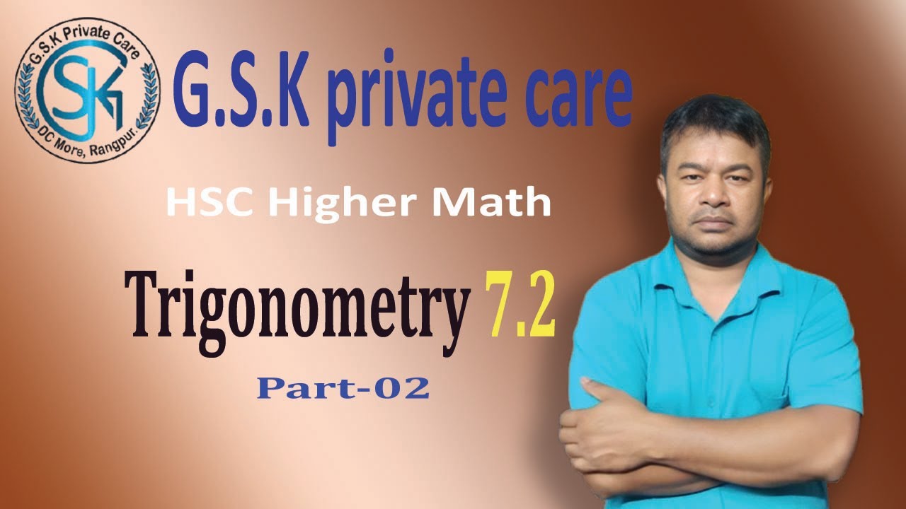 HSC trigonometry -7.2 Part 02 - YouTube