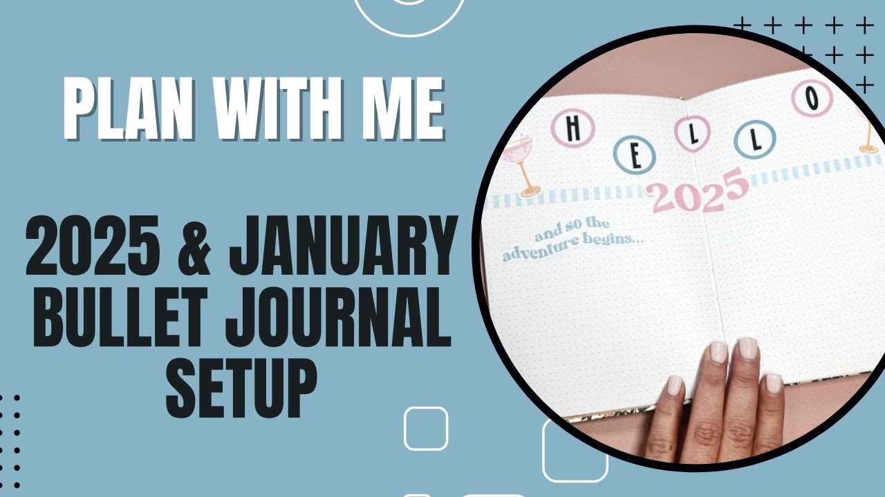Plan With Me | 2025 & January Bullet Journal Setup - YouTube