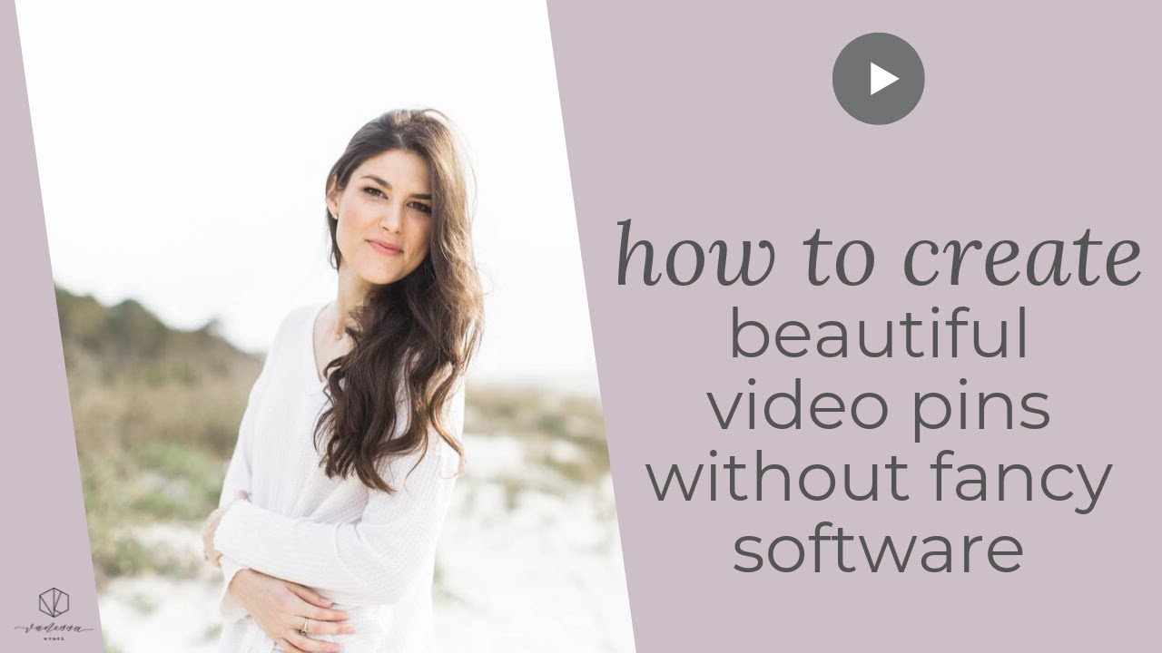 How to Create Professional Pinterest Video Pins (without fancy software ...