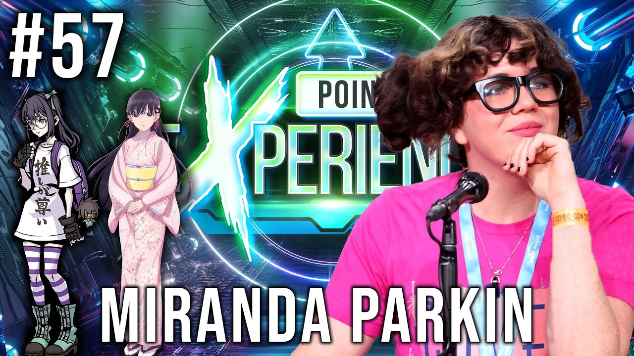 Miranda Parkin (My Happy Marriage, NTWEWY) | Points of eXperience w ...