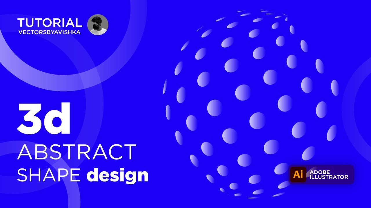 Immersive Design: How to Create a 3D Abstract Shape in Adobe ...
