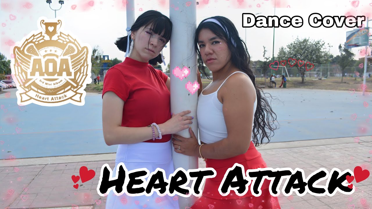 (Especial Vídeo) AOA - 심쿵해 (Heart Attack) Dance Cover / SunyBlack - Mes del amor - YouTube
