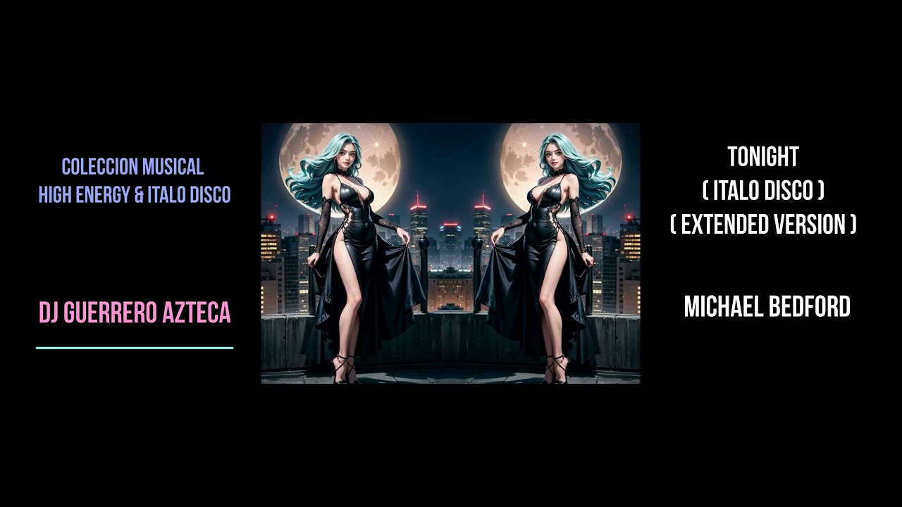 Tonight ( Italo Disco Extended Version ) - Michael Bedford - YouTube