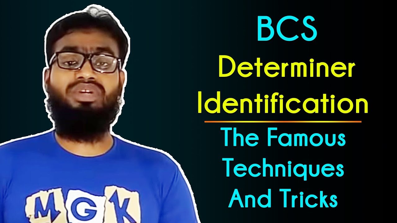 BCS English Preparation || The use of Determiners.|| Determiners tricks ...