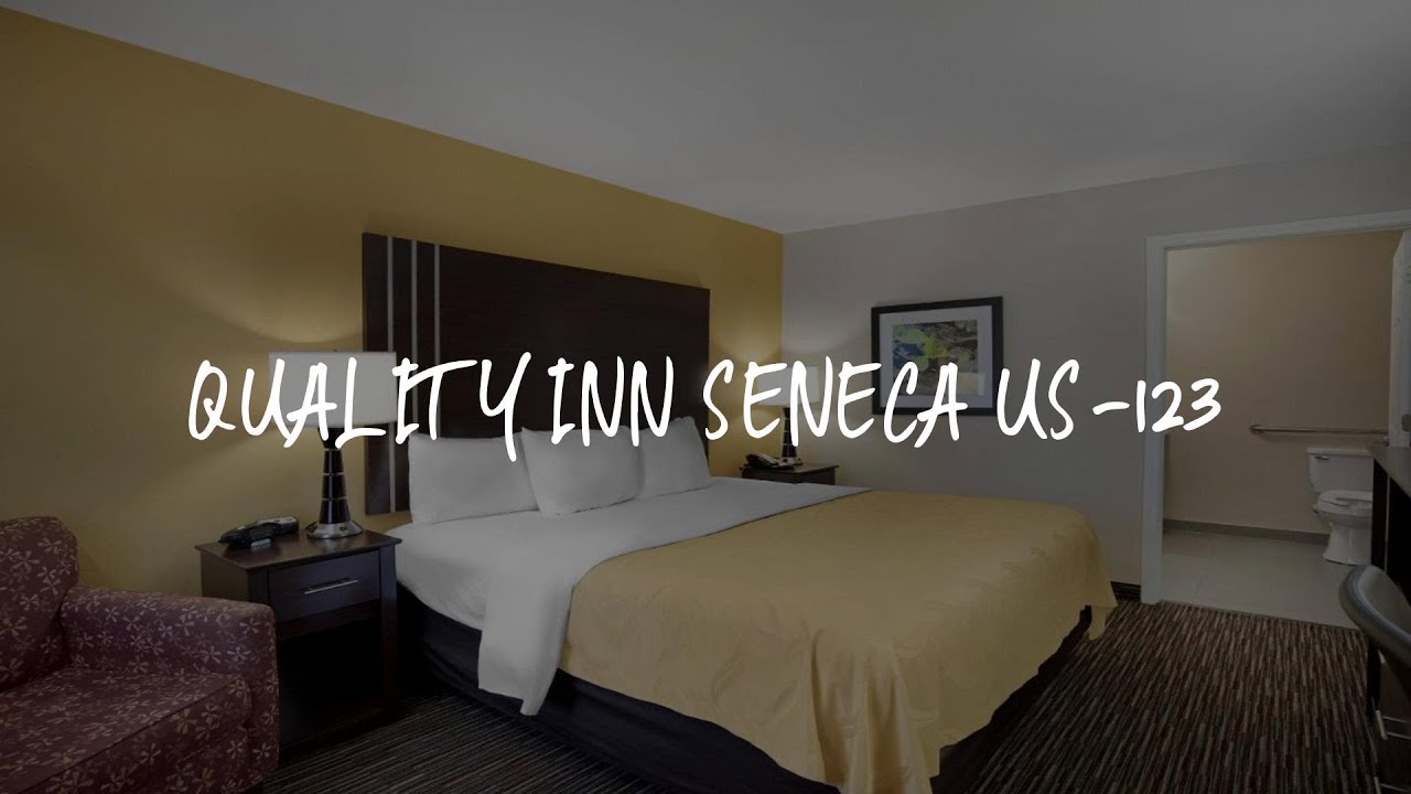 Quality Inn Seneca US-123 Review - Seneca , United States of America ...