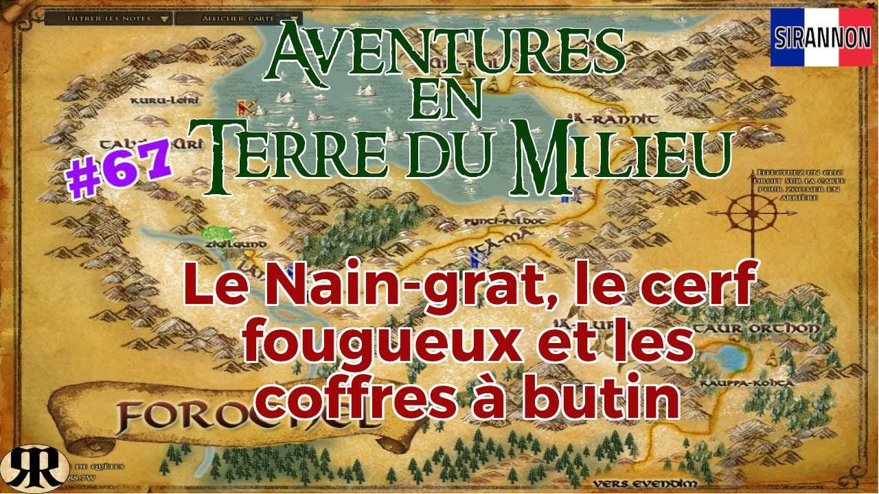 Aventures en Terre du Milieu #67 Le Nain-grat, le cerf fougueux et les ...