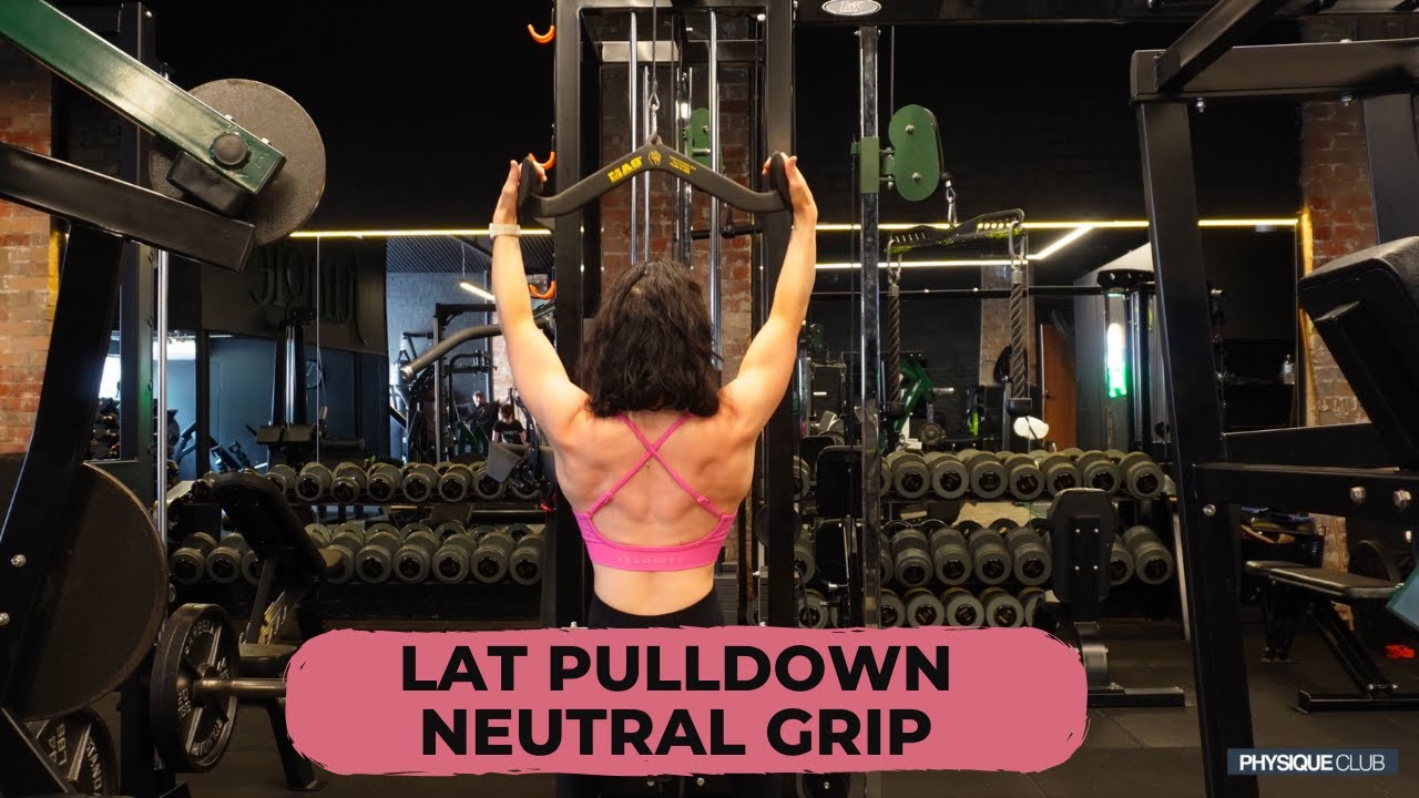 How to perform the Lat Pulldown, Mid Neutral Grip - YouTube