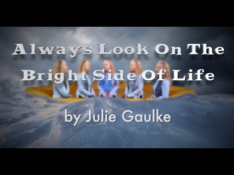 Always Look On The Bright Side Of Life (Monty Python) a cappella arr ...