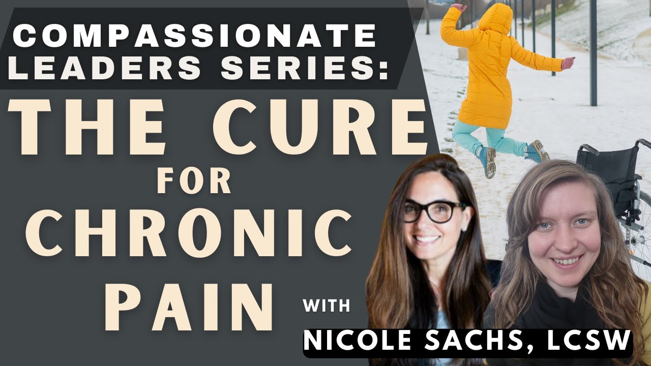 The Cure for Chronic Pain and Anxiety with Nicole Sachs, LCSW ...