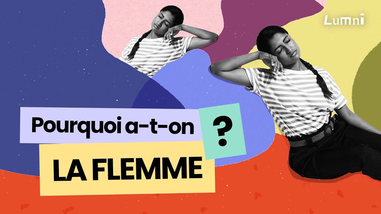Pourquoi avons-nous la flemme ? | Décod'Actu | Lumni - YouTube